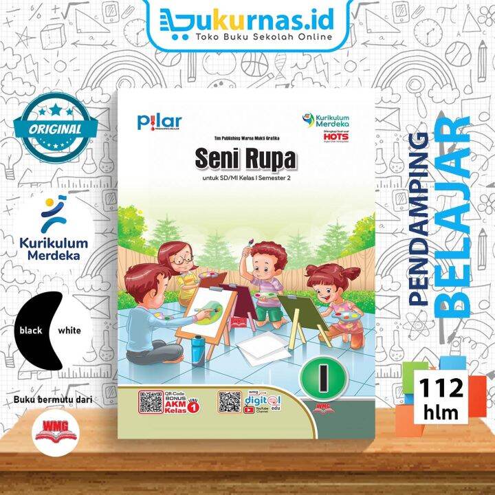 Buku Pendamping Belajar (PILAR) Seni Rupa SD/MI Kelas 1 Semester 2 - Kurikulum Merdeka | Lazada ...