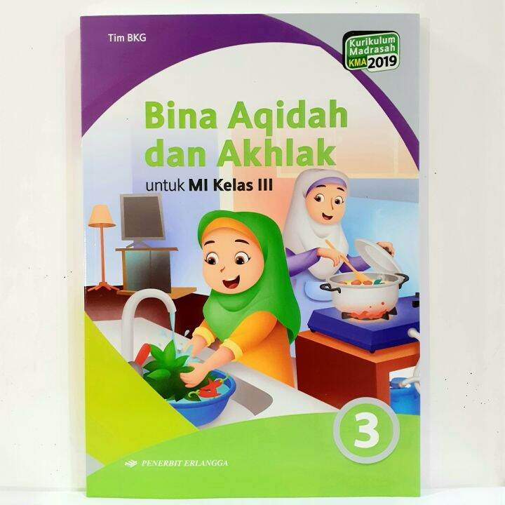 Buku Bina Akidah Akhlak Kelas 3 MI KMA2019 Madrasah Ibtidaiyah | Lazada Indonesia