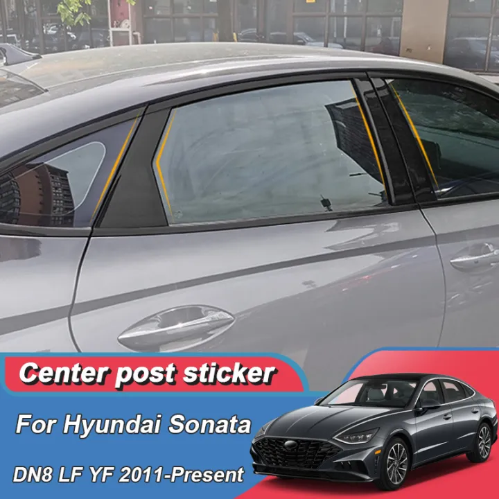 6ชิ้นสำหรับฮุนไดโซนาต้า DN8 LF YF 2011-Present รถหน้าต่างศูนย์เสาสติ๊กเกอร์พีวีซีตัดฟิล์มป้องกัน ...