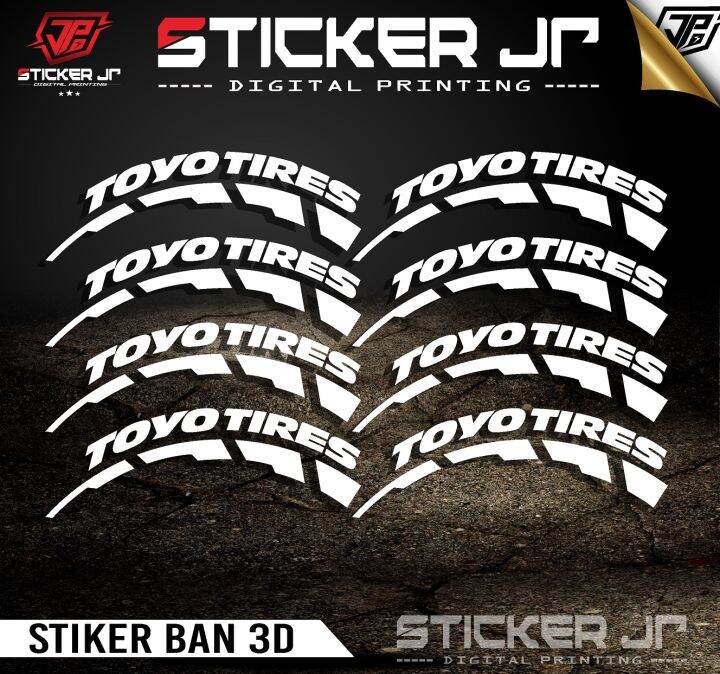 Sticker Ban / Setiker Font Ban / Tire Bomb / 3D stiker ban Toyo Tires ...