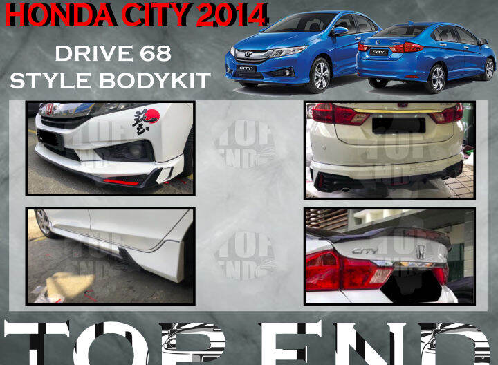 HONDA CITY 2014-2017 GM6 DRIVE 68 STYLE FULLSET BODYKIT (D68,68) PU ...