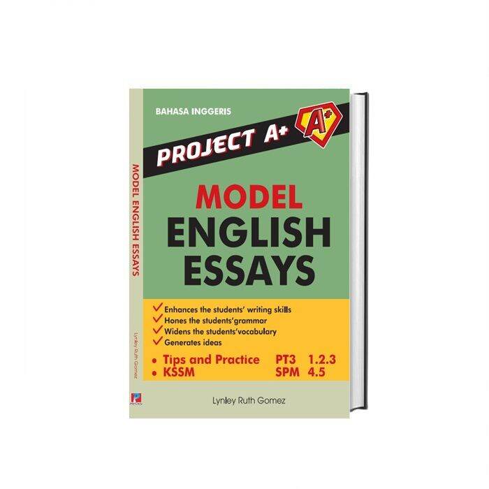 Project A+ : Model English Essays For PT3 & SPM | Lazada