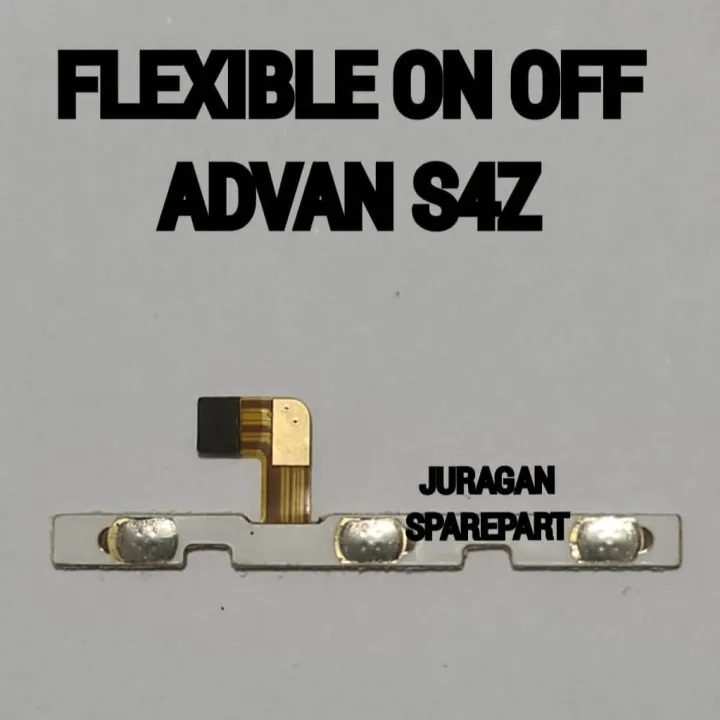 FLEXIBLE ON OFF VOLUME ADVAN S4Z ORIGINAL FLEXIBEL SWITCH TOMBOL POWER ...