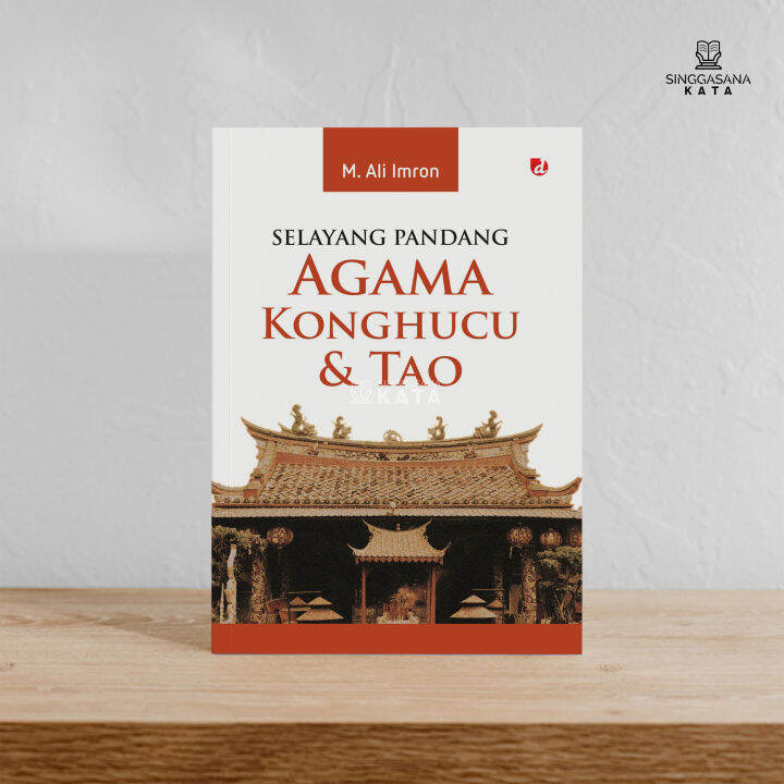 Buku Selayang Pandang Agama Konghucu dan Tao - M. Ali Imron - DIVA ...