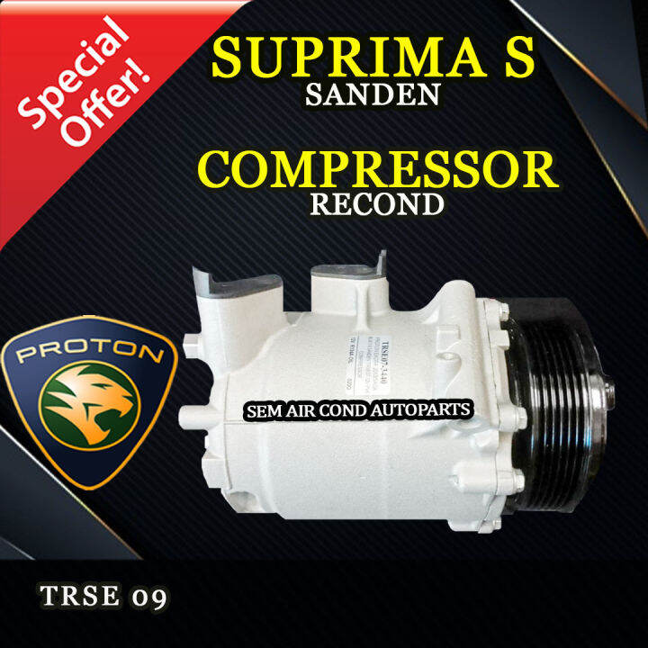 PROTON SUPRIMA S RECOND SANDEN SD TRSE 09 COMPRESSOR/ KOMPRESOR (CAR AIRCOND SYSTEM) | Lazada