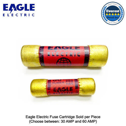 Eagle Fuse Cartridge Sold per Piece (Choose between: 30 AMP / 60 AMP ...