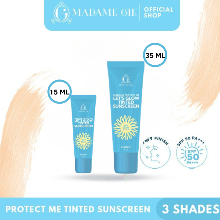 Madame Gie Protect Me Let's Glow Tinted Sunscreen SPF 50 PA ...