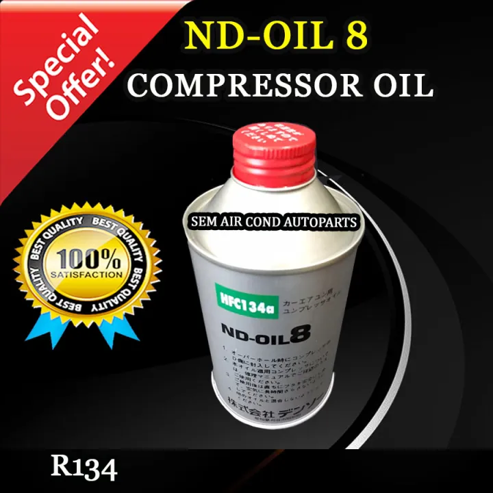 COMPRESSOR OIL R134 ND-OIL 8 250ML (CAR AIRCOND SYSTEM) | Lazada