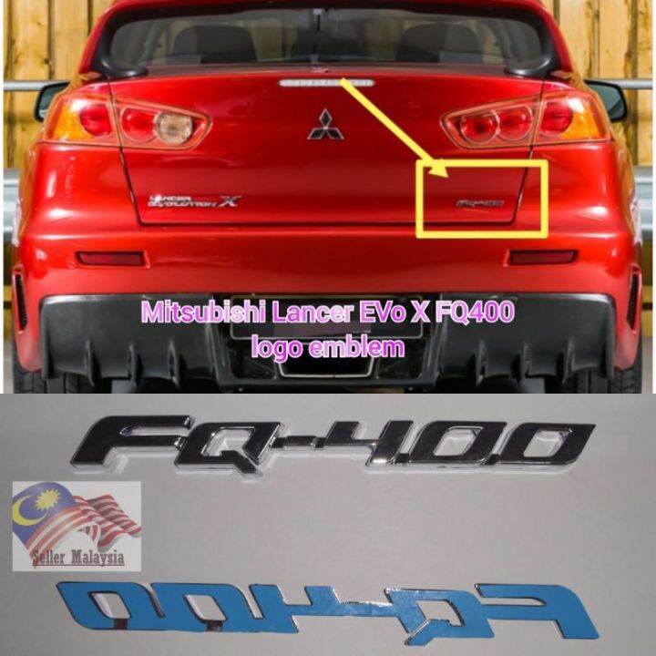 Mitsubishi Lancer EVo X FQ400 rear logo emblem Chrome trim | Lazada