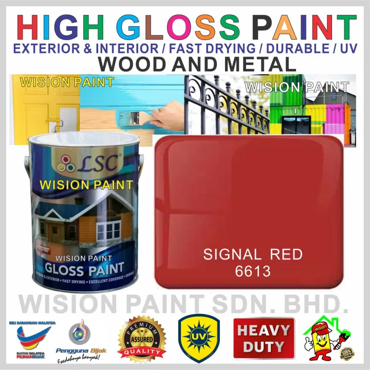 SIGNAL RED 6613 ( 5L ) LSC HIGH GLOSS PAINT HEAVY DUTY PRODUCT WOOD AND ...