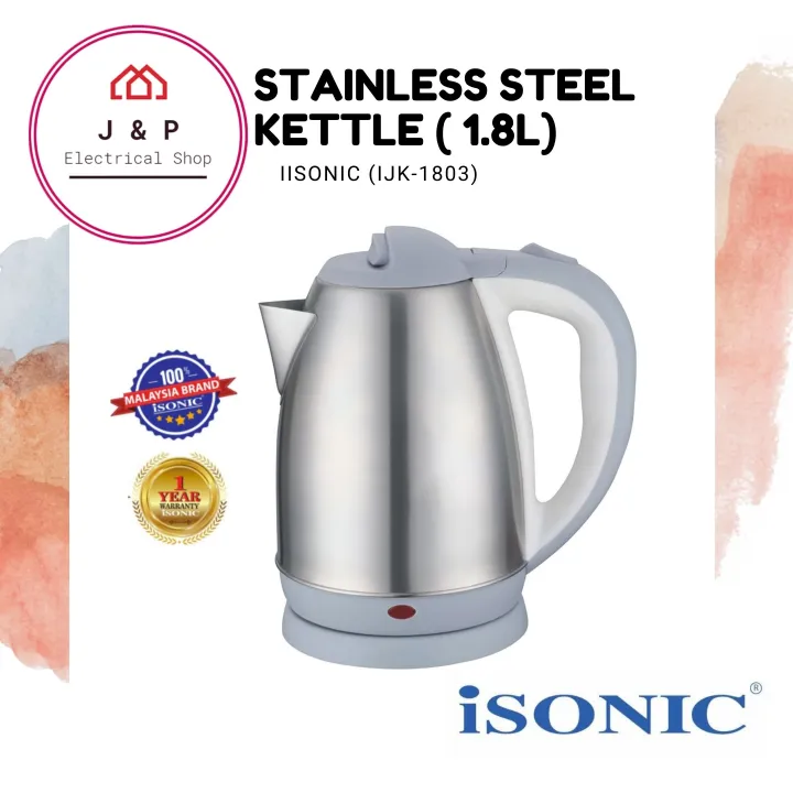 ISONIC Stainless Steel Kettle 1.8L ( IJK-1803) [ READY STOCK] | Lazada