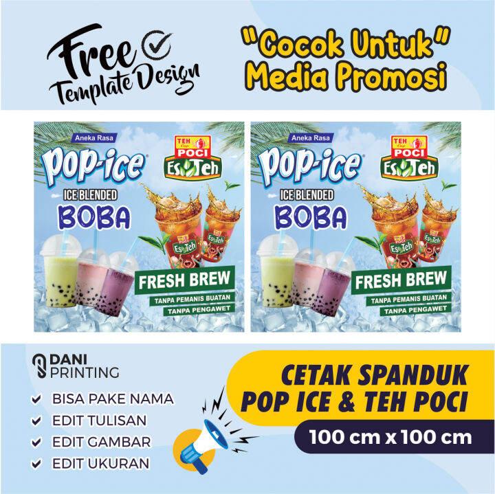 Banner Spanduk POP ICE BOBA & TEH POCI 100cm X 100cm BISA DI EDIT ...