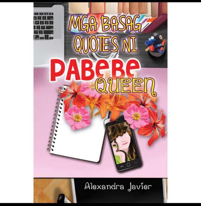 Mga Basag Quotes ni Pabebe Queen by Alexandra Javier | Lazada PH