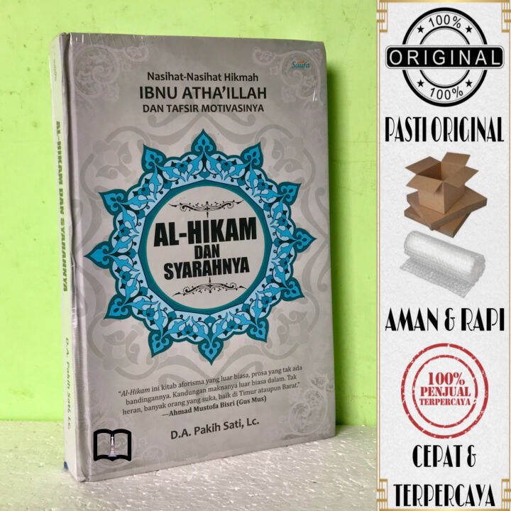 Buku Al-Hikam Dan Syarahnya - Nasihat-Nasihat Hikmah Ibnu Atha'illah ... Buku Al-Hikam Dan Syarahnya - Nasihat-Nasihat Hikmah Ibnu Atha'illah ...