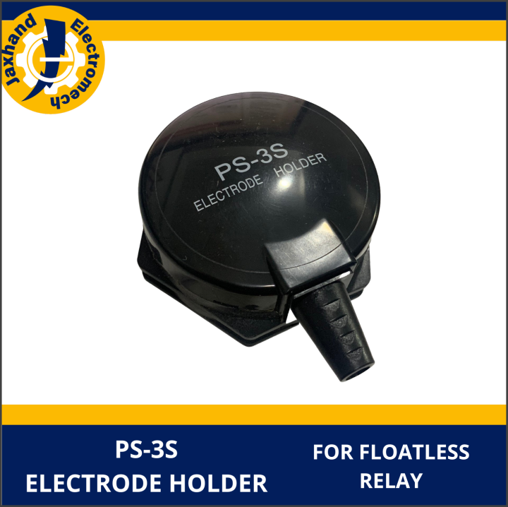 Electrode Holder PS-3S for Floatless Relay | Lazada PH