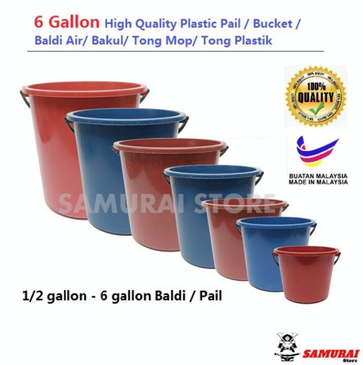 (6 Gallon-1/2 Gallon) High Quality Plastic Pail / Bucket / Baldi Air/ Bakul/ Tong Mop/ Tong ...