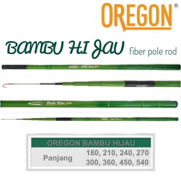 Joran Pancing Tegek Cutit Oregon Bambu Hijau Ukuran 180 210 240 270 300 ...