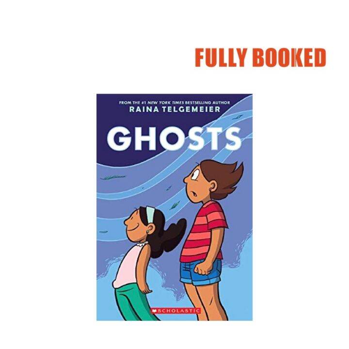 Ghosts (Paperback) by Raina Telgemeier | Lazada PH