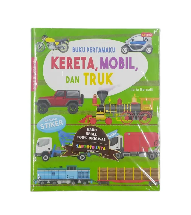 Buku Pertamaku - Kereta Mobil Dan Truk oleh Ilaria Barsotti | Lazada ...