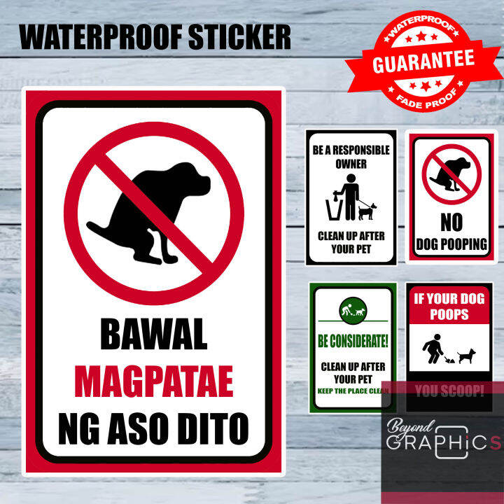 BG Bawal Magpatae ng Aso Dito Sign Sticker PVC Sintra Board l ...