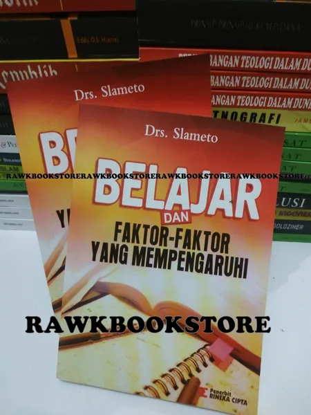 BELAJAR DAN FAKTOR FAKTOR YANG MEMPENGARUHINYA - Drs. SLAMETO | Lazada Indonesia