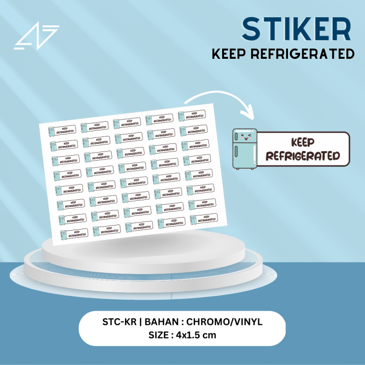 Stiker Sticker Label Keep Refrigerated Simpan Dalam Kulkas Bahan ...