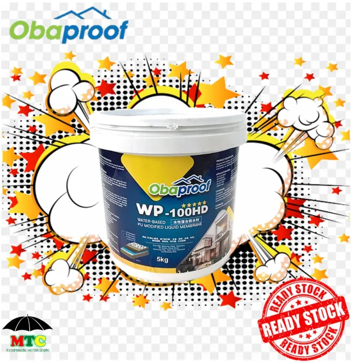 Obaproof WP-100HD (5Kgs) Water based PU Modified Liquid membrane | Lazada