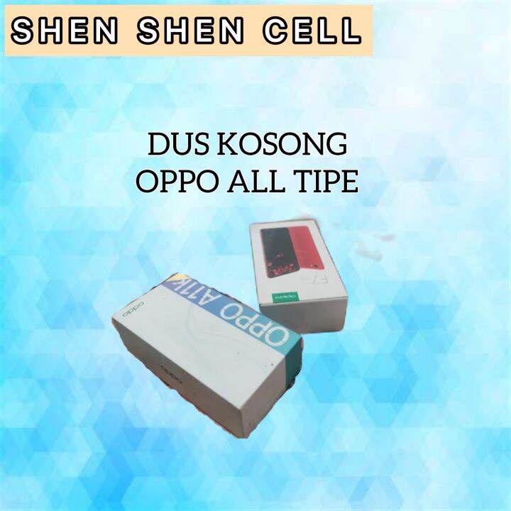 DUS HANDPHONE OPPO ALL TIPE ORIGINAL KARDUS HP KOTAK HANDPHONE BEKAS ...