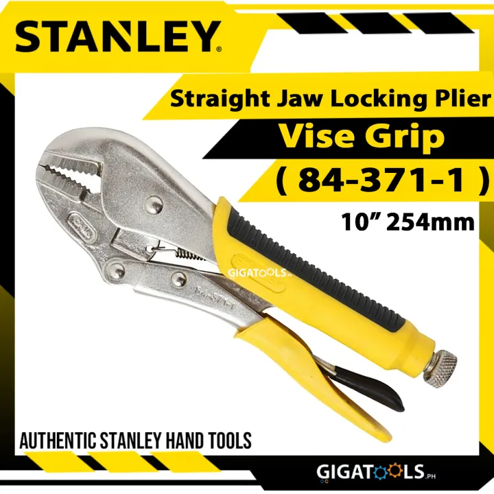 Stanley Professional Straight Jaw Locking Vise Grip Plier 10" ( 254mm ...