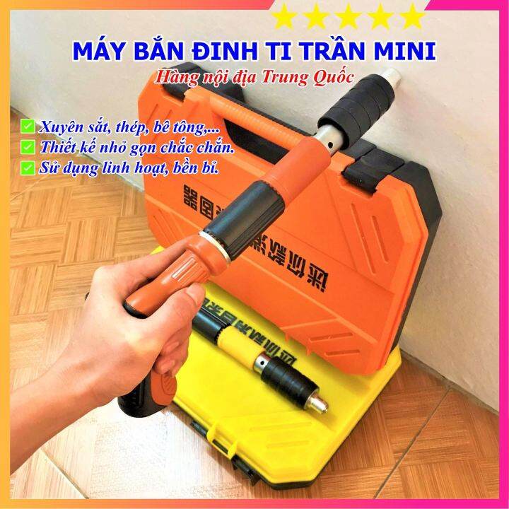 Máy Bắn Ti Ren Trần Đa Năng - Chuyên Bắn Đinh Bê Tông - Xuyên Phá Tất ...