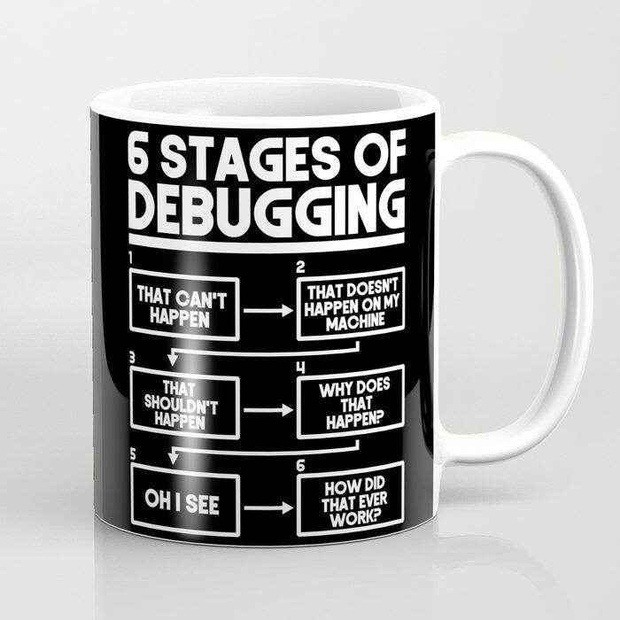 Programmer Coding 6 Tahap Debugging Coffee MugProgrammer Coding 6 ... Programmer Coding 6 Tahap Debugging Coffee MugProgrammer Coding 6 ...