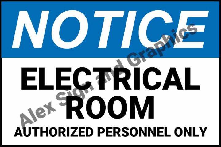 Notice: Electrical Room, Authorized Personnel Only PVC Signage A4 Size ...