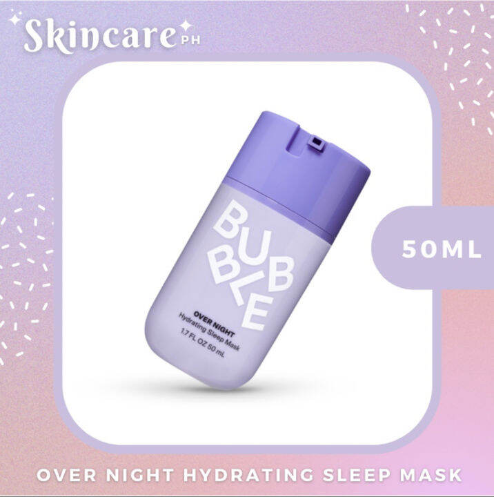 Bubble Skincare Over Night HYDRATING SLEEP MASK 50ml | Lazada PH