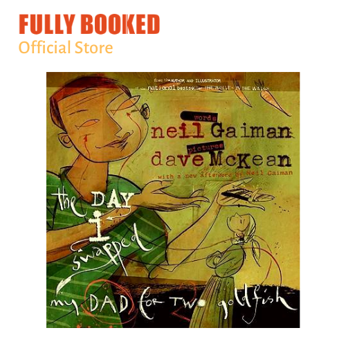 The Day I Swapped My Dad for Two Goldfish (Paperback) | Lazada PH