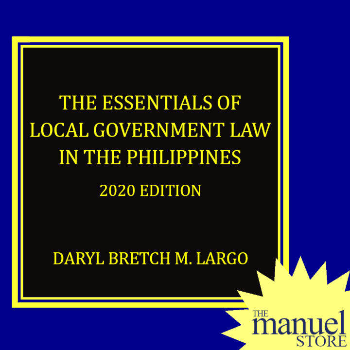Largo (2020) - Local Government Law - Essentials of, in the Philippines ...