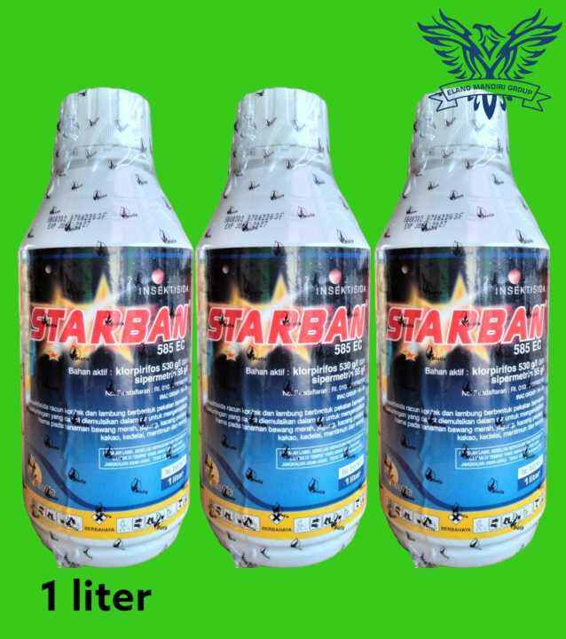 Insektisida STARBAN 585EC 1 Liter klorpirifos 530g/l, sipermetrin 55g/l Pembasmi Hama ulat Kutu ...