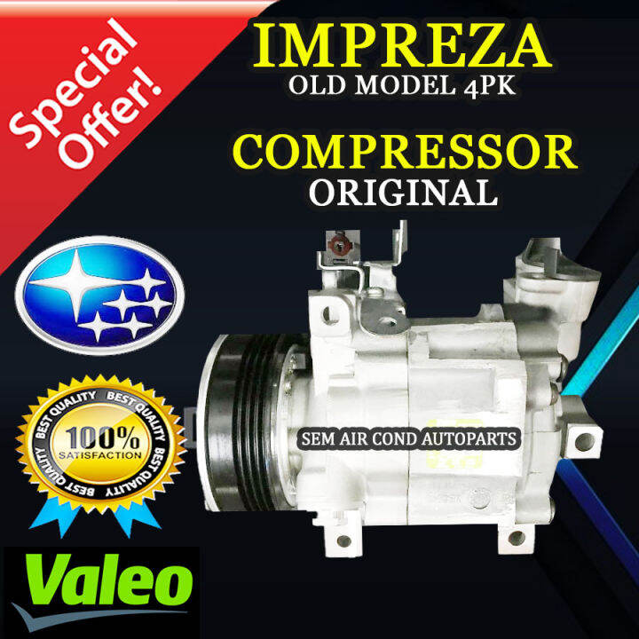 SUBARU IMPREZA OLD MODEL 4PK ORIGINAL VALEO COMPRESSOR/ KOMPRESOR (CAR AIRCOND SYSTEM) | Lazada