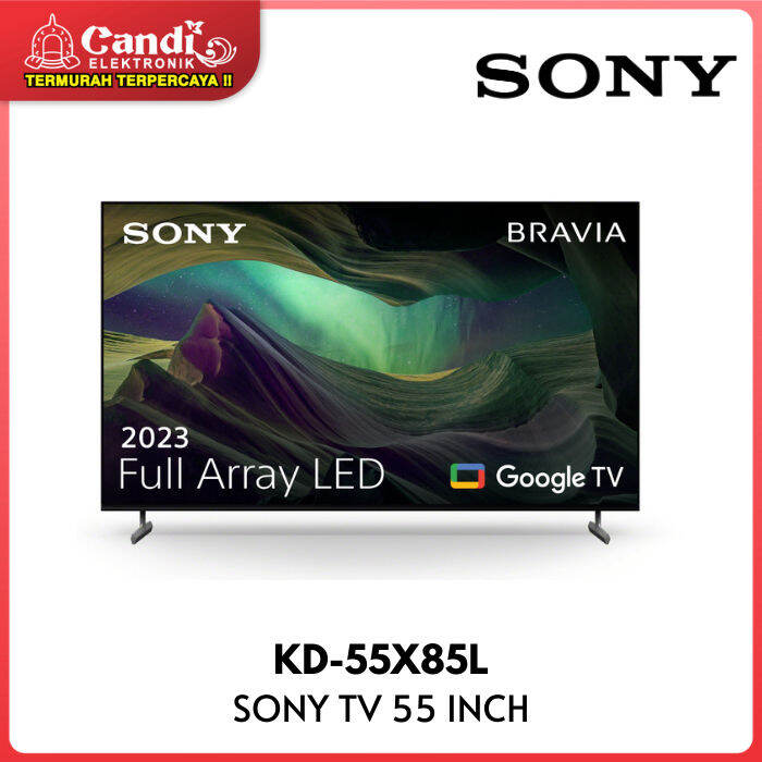SONY Bravia X85L 4K UHD Google TV 55 Inch KD-55X85L | Lazada Indonesia