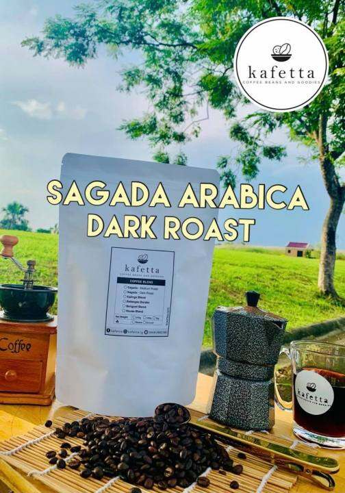 Kafetta Sagada Arabica Dark Roast- 250g/ 500g/ 1 kg- Freshly Roasted ...