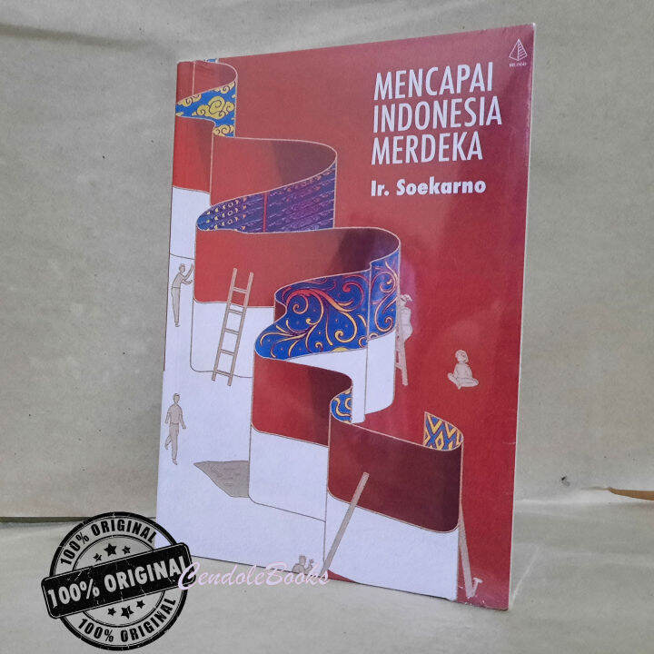 Buku Mencapai Indonesia Merdeka - Ir. Soekarno | Lazada Indonesia
