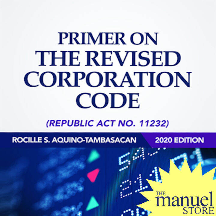 Tambasacan (2020) - Revised Corporation Code - Primer on the - by Judge ...