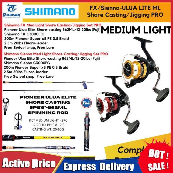 Shimano FX / SIENNA 3000 and PIONEER ULUA ELITE 862ML MEDLIGHT Shore ...
