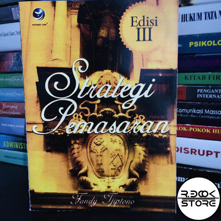 STRATEGI PEMASARAN EDISI 3 - FANDY TJIPTONO | Lazada Indonesia