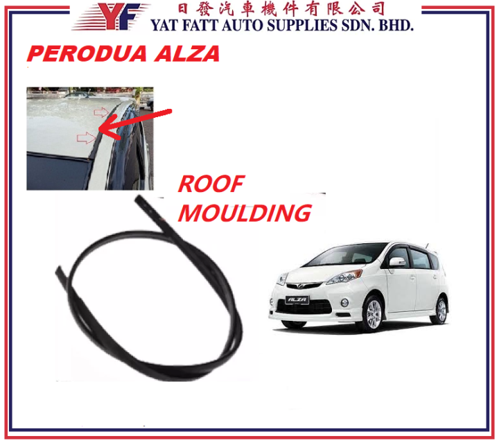 ORIGINAL PERODUA ALZA ROOF MOULDING | Lazada