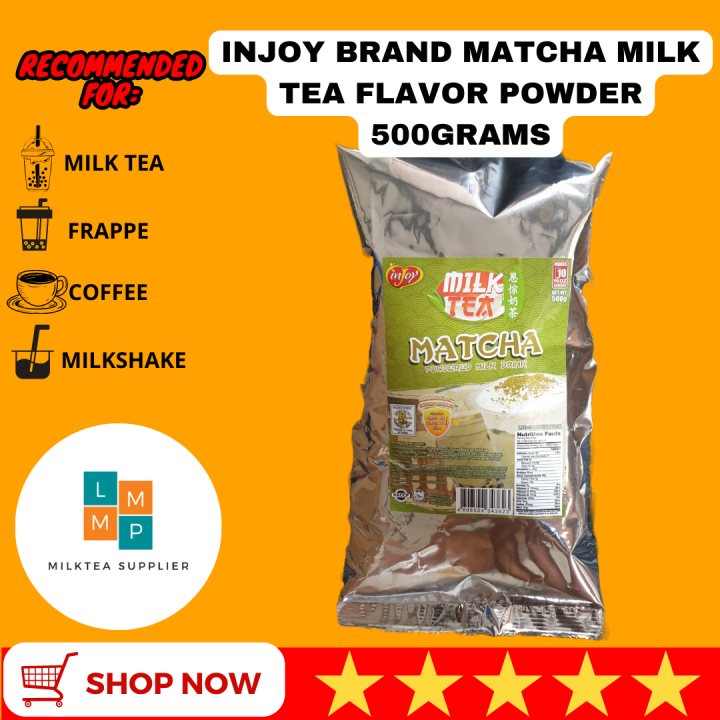 MATCHA POWDER MILKTEA INJOY BRAND 500 GRAMS - LMMP MILKTEA SUPPLIER PH ...