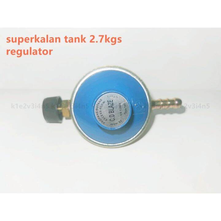 Superkalan tanke (2.7kgs) regulator super kalan regulator low pressure ...