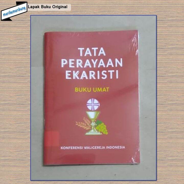 Buku Tata Perayaan Ekaristi-Buku Umat Edisi 2021 | Lazada Indonesia