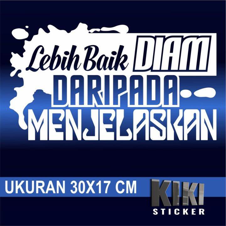 CUTTING STICKER - STICKER KACA MOBIL BODY PINTU KATA KATA LUCU LEBIH ...