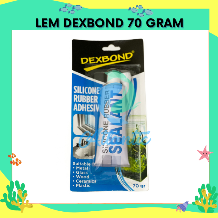 Lem Dexbond Sealant Lem Kaca Bening Aquarium Lem Odol Sealant | Lazada ...