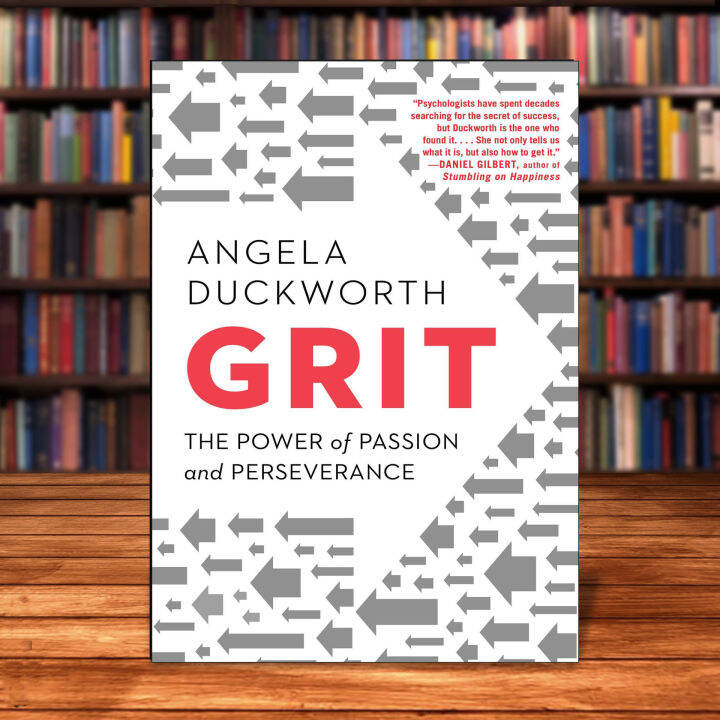 Grit: The Power of Passion and Perseverance by Angela Duckworth | Lazada Grit: The Power of Passion and Perseverance by Angela Duckworth | Lazada